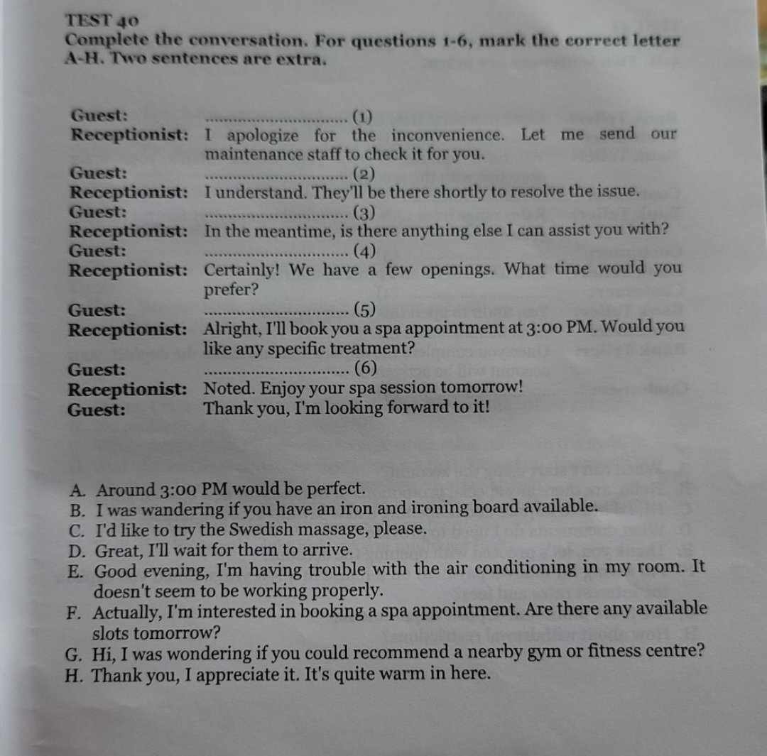 TEST 40 Complete the conversation. For | StudyX