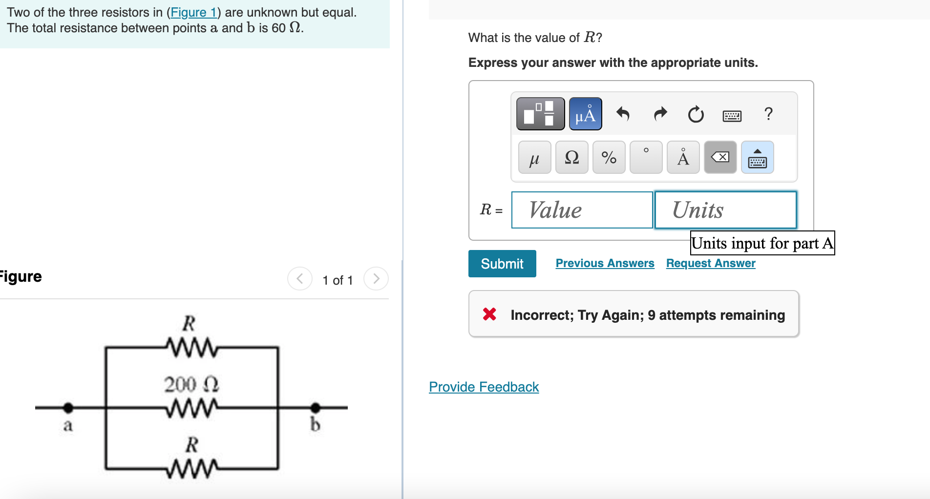 Two of the three resistors in (Figure 1) are | StudyX