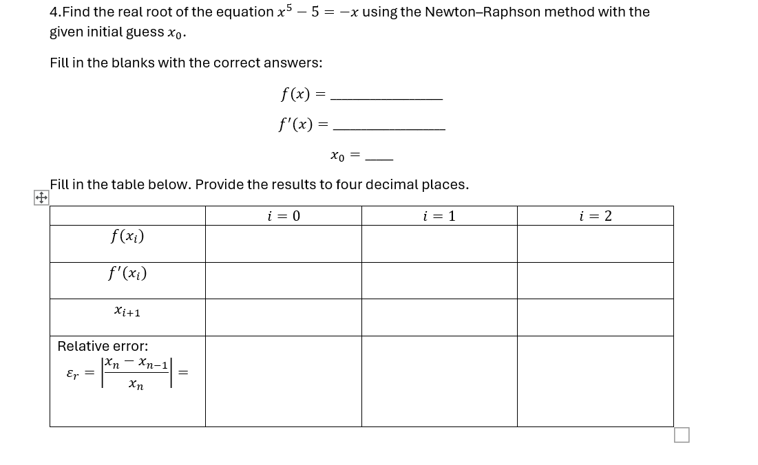 4. Find the real root of the equation $x^5 - | StudyX