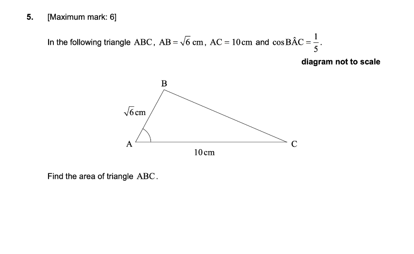 In the following triangle ABC, AB = $ {6}$ | StudyX