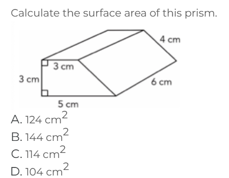 Calculate the surface area of this prism. 4