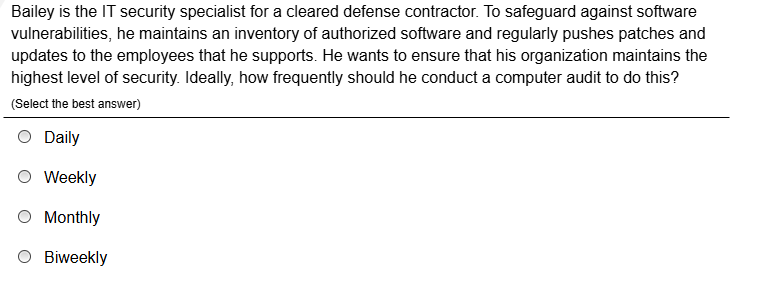 Bailey is the IT security specialist for a | StudyX