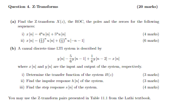Question 4. Z-Transforms (a) Find the | StudyX