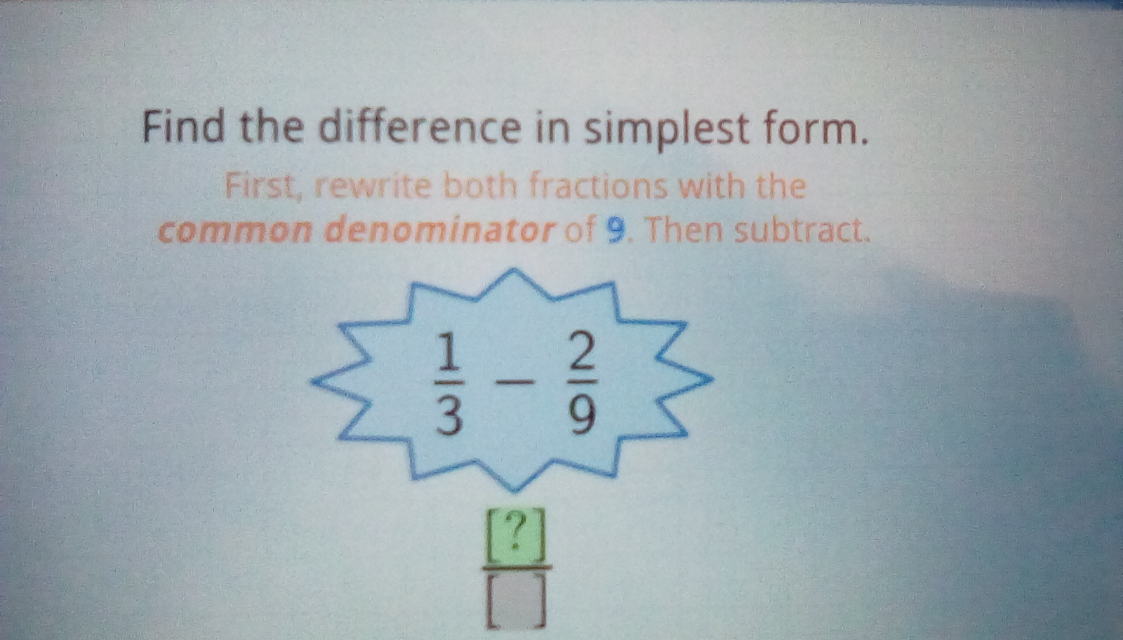 Find the difference in simplest form. | StudyX