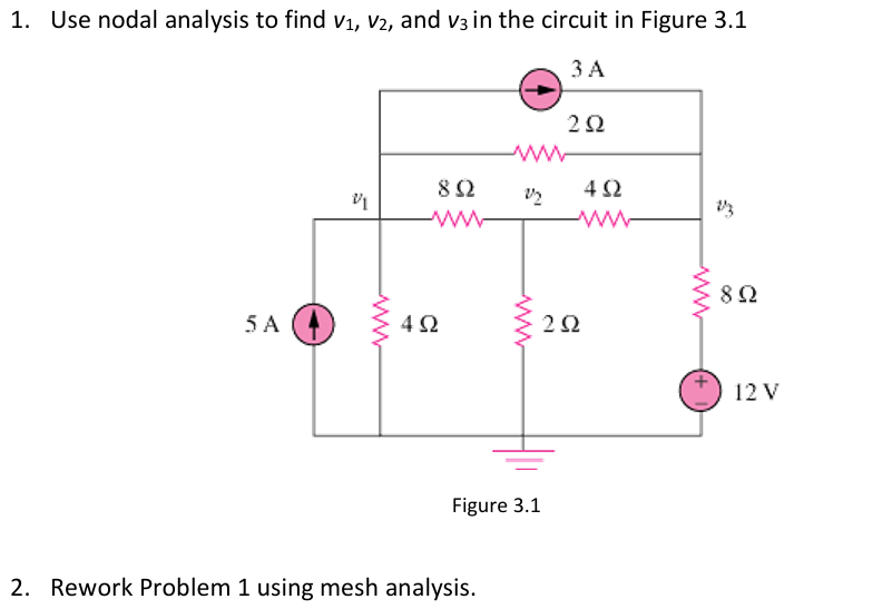 1. Use nodal analysis to find $v_1$, $v_2$, | StudyX