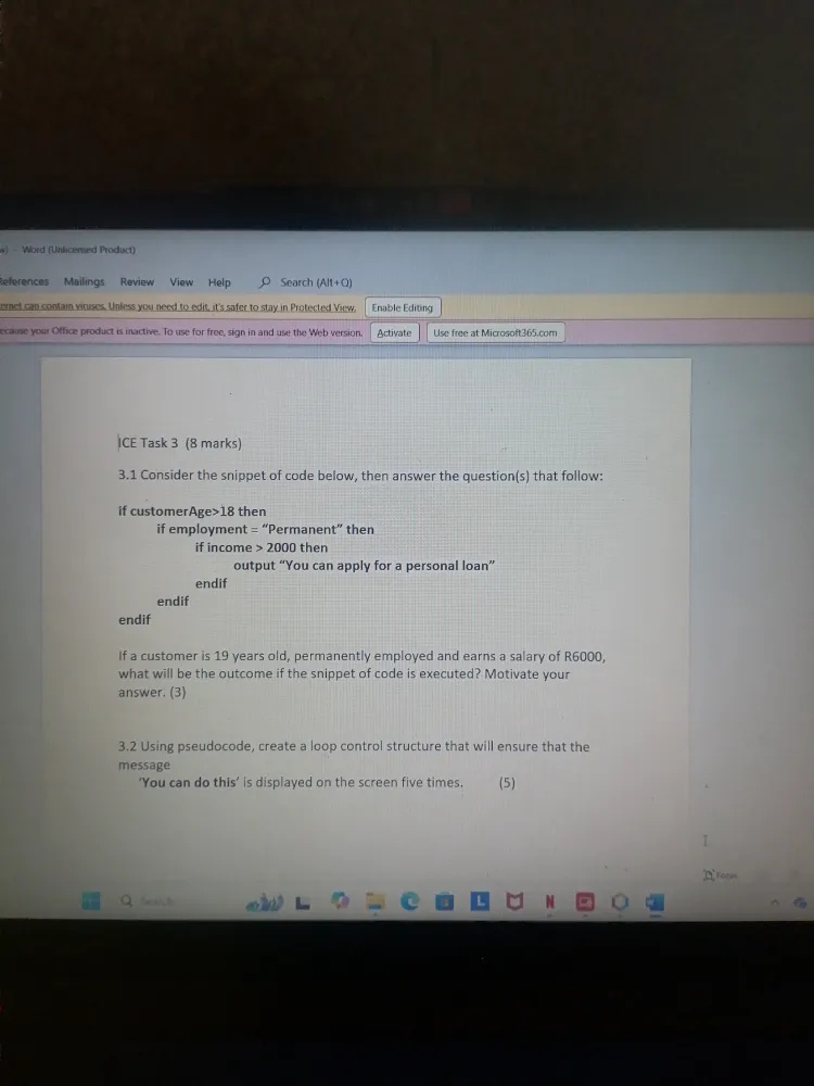 3.1 Consider the snippet of code below, then | StudyX
