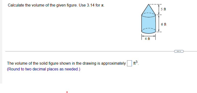 Calculate the volume of the given figure. | StudyX