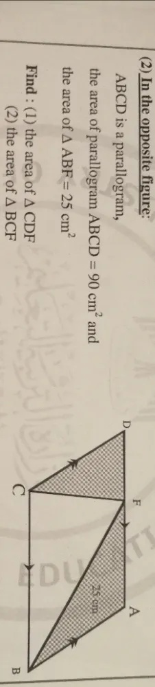 (2) In the opposite figure: ABCD is a | StudyX