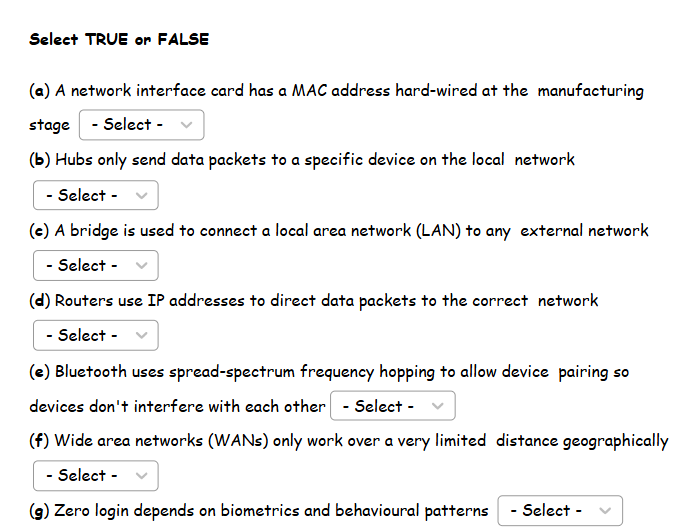 Select TRUE or FALSE (a) A network | StudyX