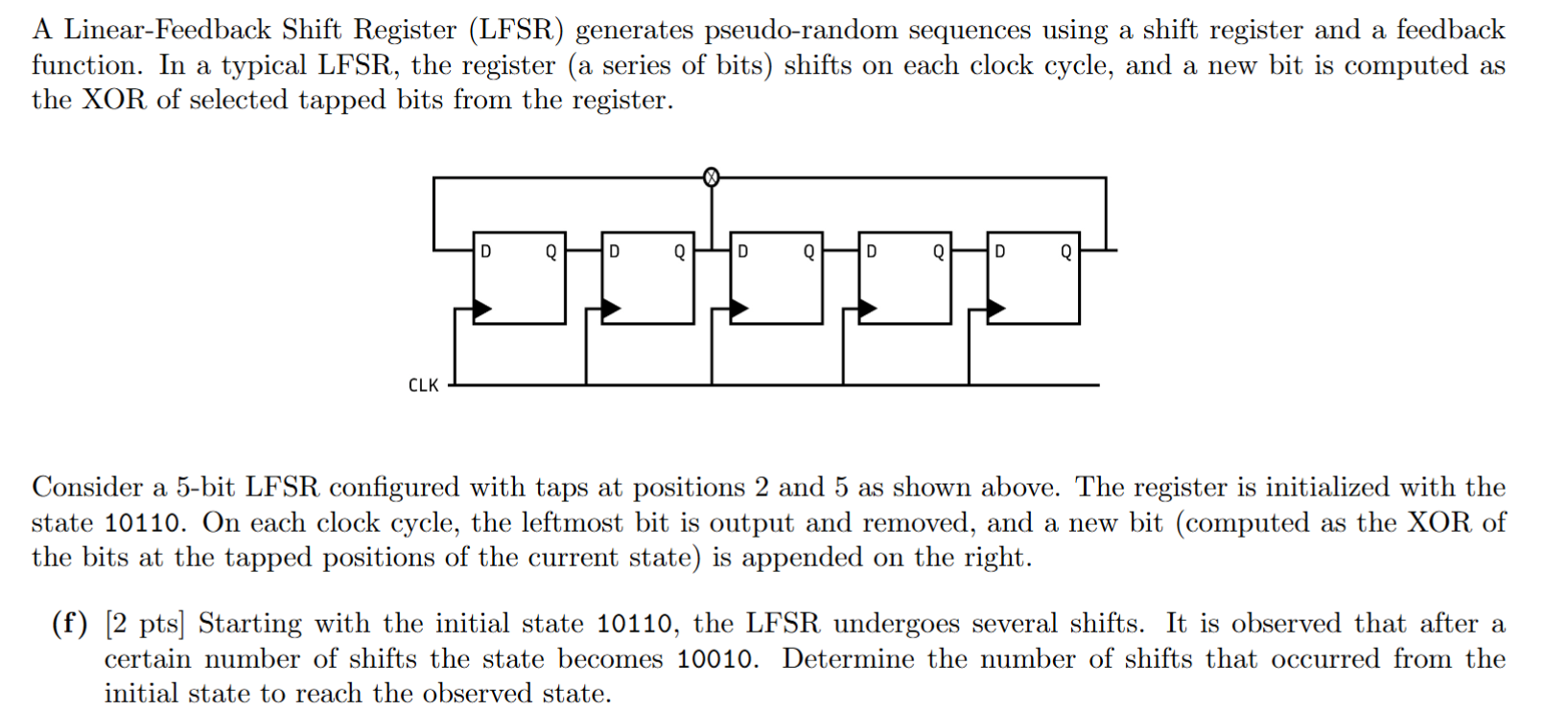Consider a 5-bit LFSR configured with taps | StudyX