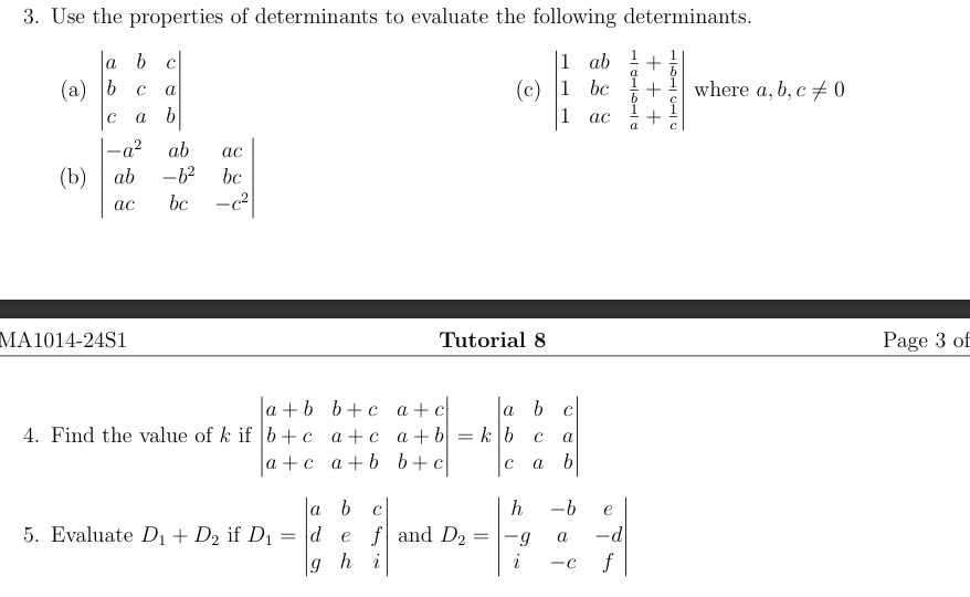 3. Use the properties of determinants to | StudyX