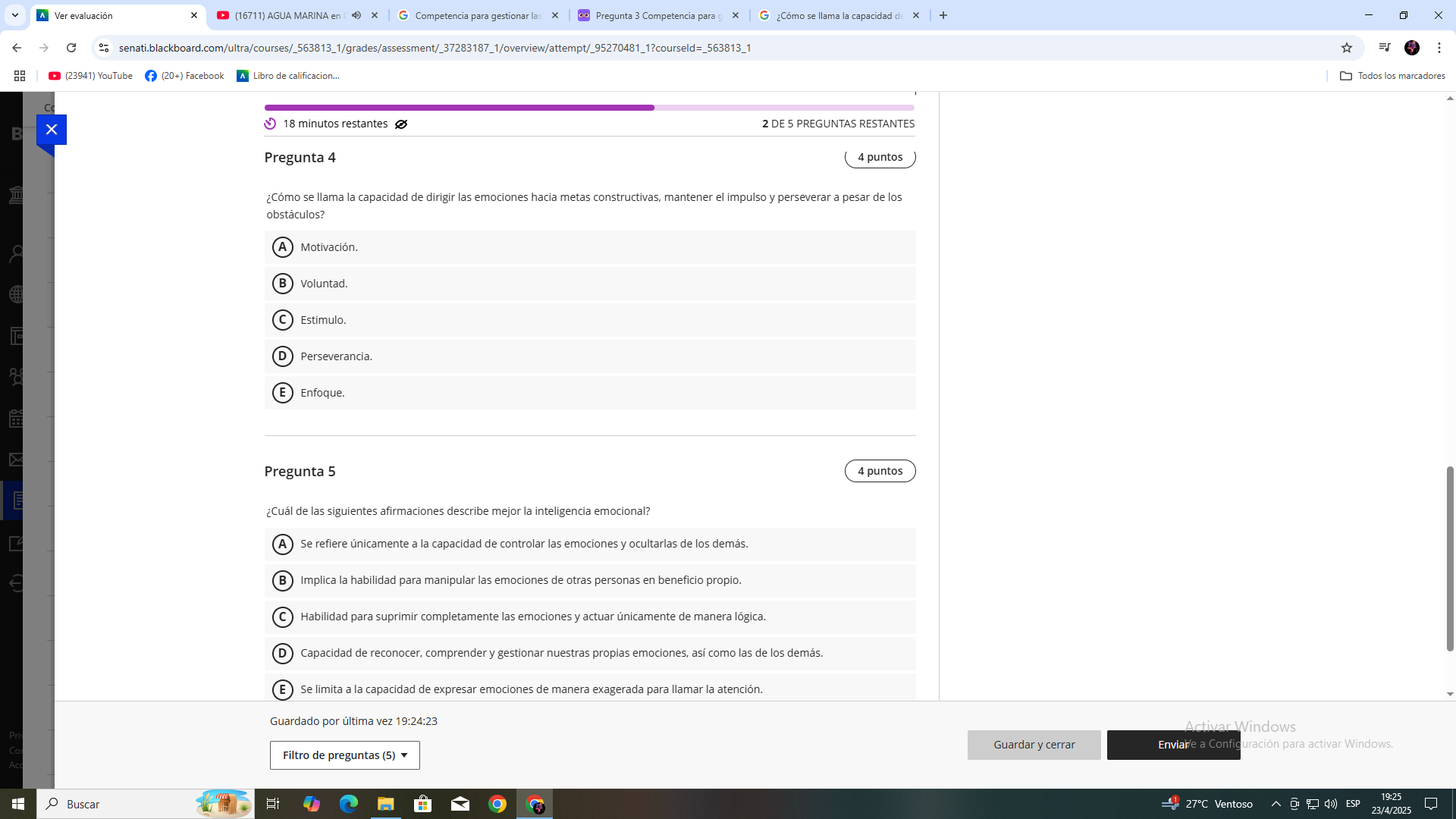 Pregunta 4 ¿Cómo se llama la capacidad de | StudyX
