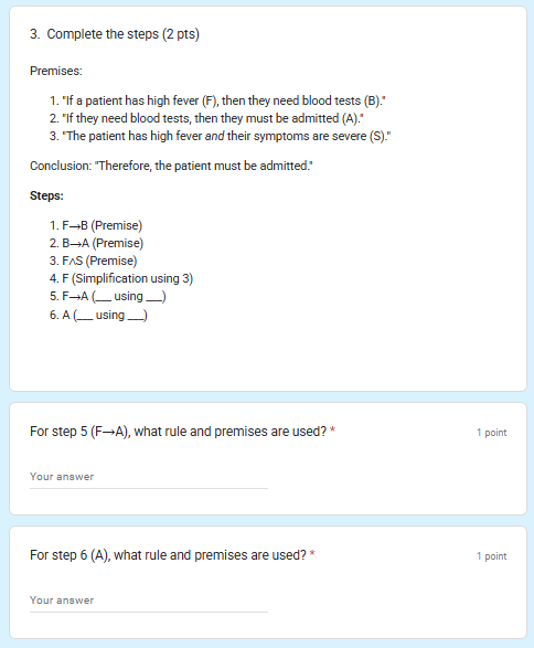 3. Complete the steps (2 pts) Premises: 1. | StudyX