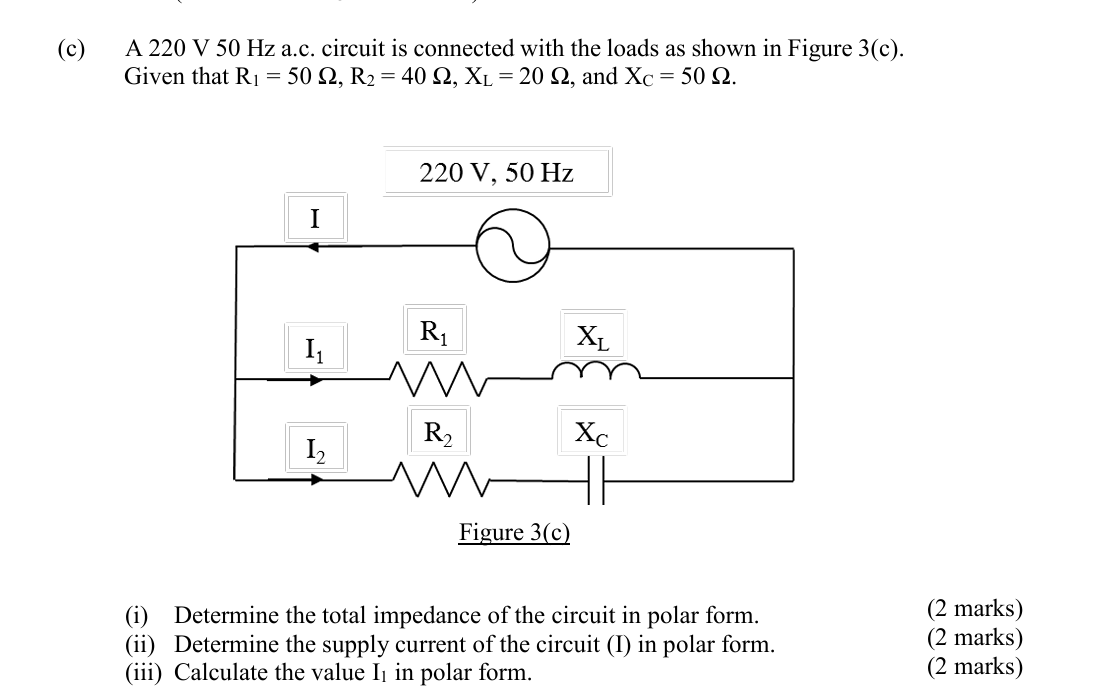 (c) A 220 V 50 Hz a.c. circuit is connected | StudyX