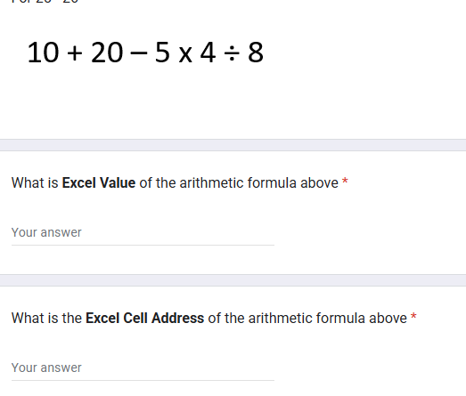10 + 20 - 5 x 4 ÷ 8 What is Excel Value of | StudyX