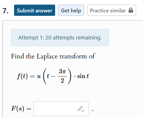 Find the Laplace transform of $f(t) = u (t | StudyX