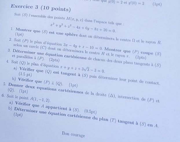 Exercice 3 (10 points) Soit (S) l'ensemble | StudyX