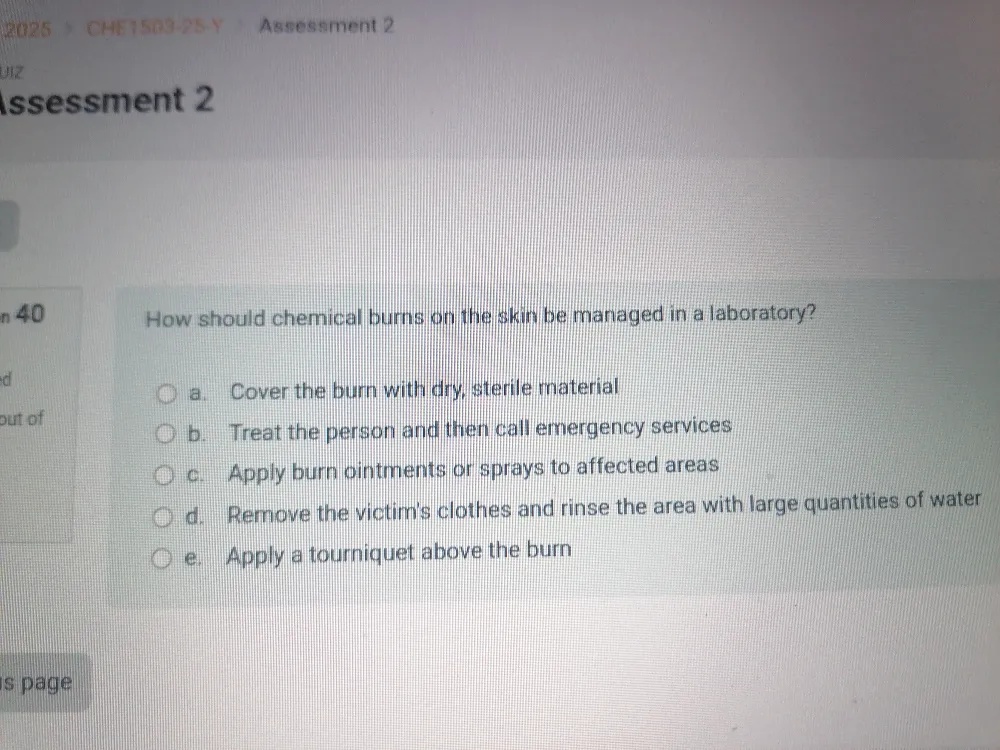 How should chemical burns on the skin be | StudyX