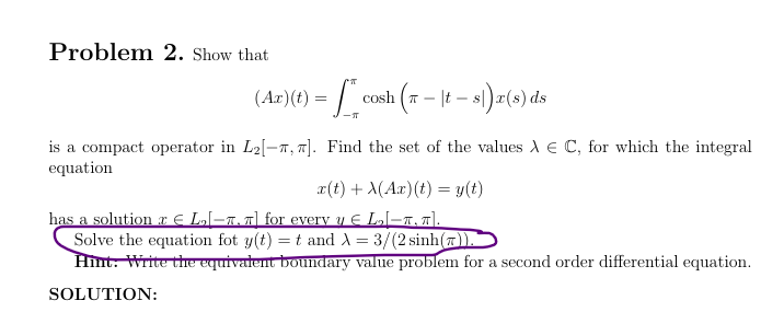 Solve the equation fot $y(t) = t$ and $ = | StudyX