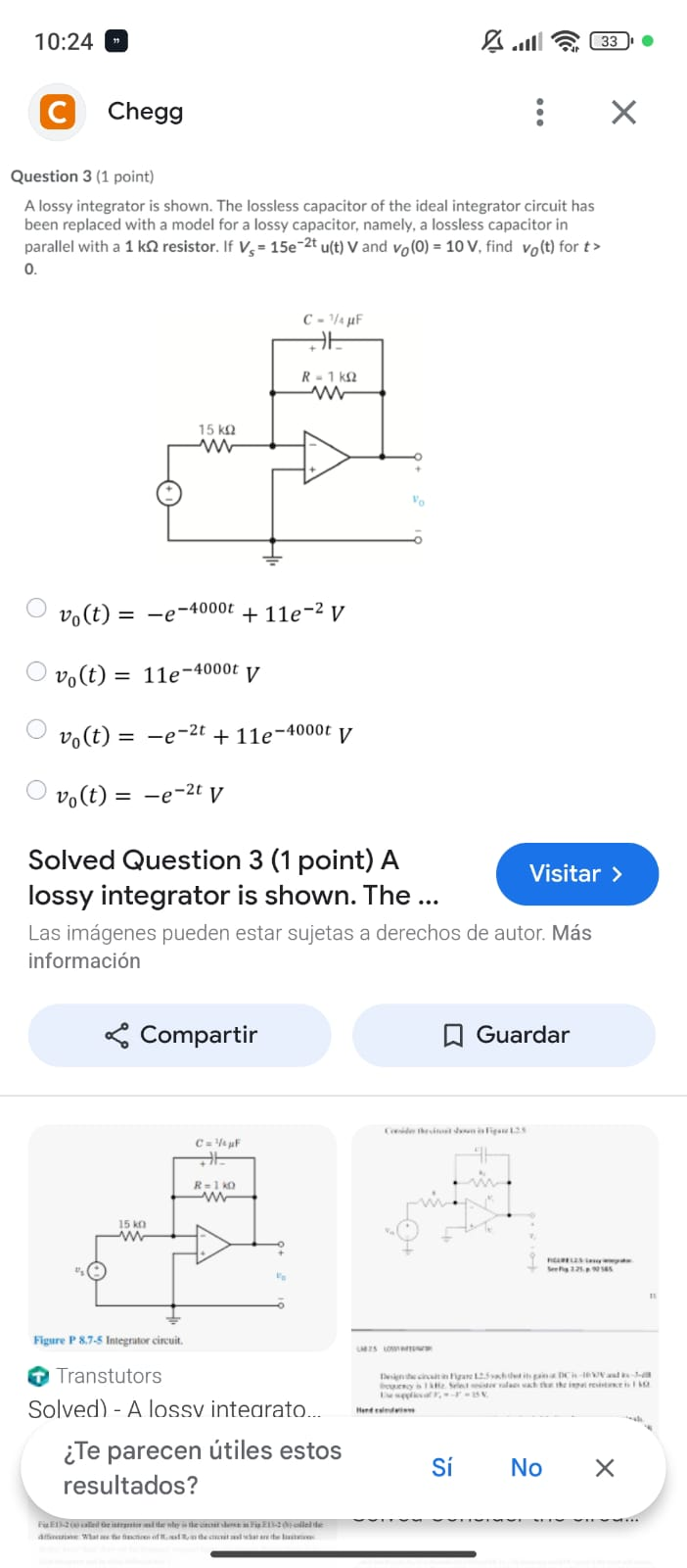 Question 3 (1 point) A lossy integrator is | StudyX