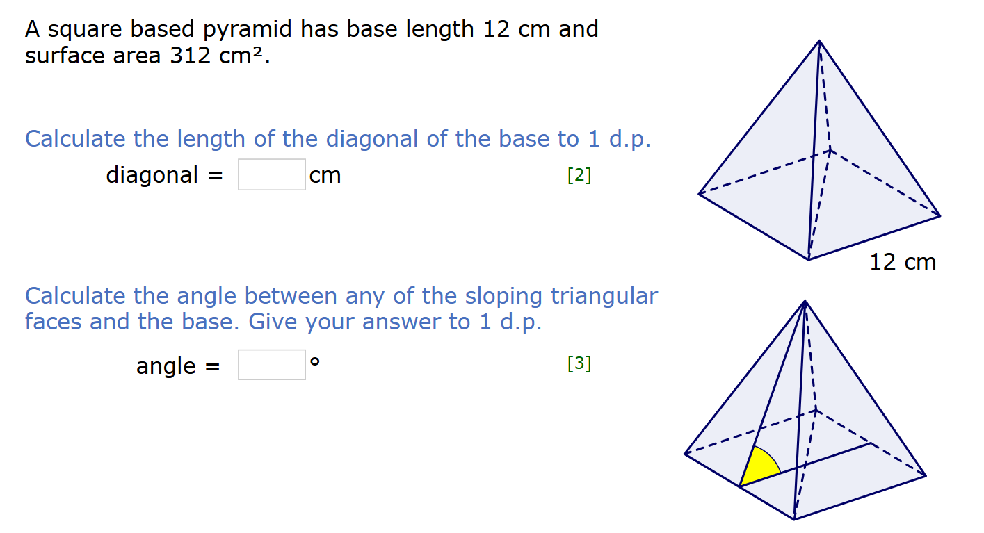 A square based pyramid has base length 12 cm | StudyX