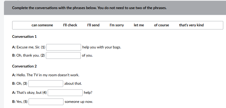 Complete the conversations with the phrases | StudyX