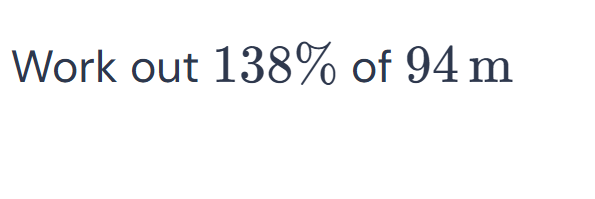 Calculate 138% of 94 meters