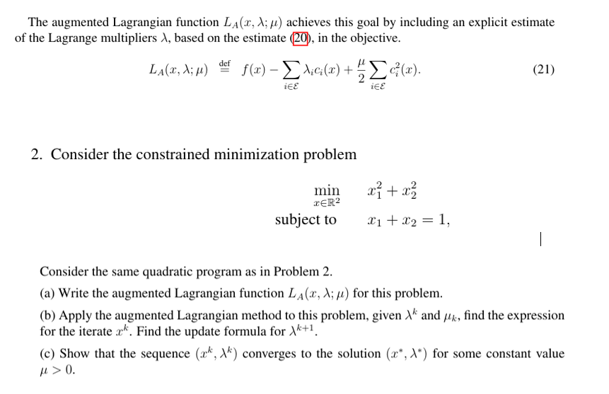 The augmented Lagrangian function $L_A(x, ; | StudyX