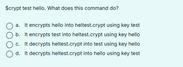 $crypt test hello. What does this command