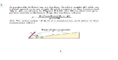 9. A projectile is fired up an incline | StudyX