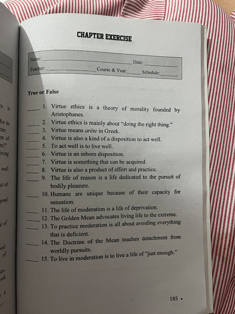 True or False 1. Virtue ethics is a theory | StudyX