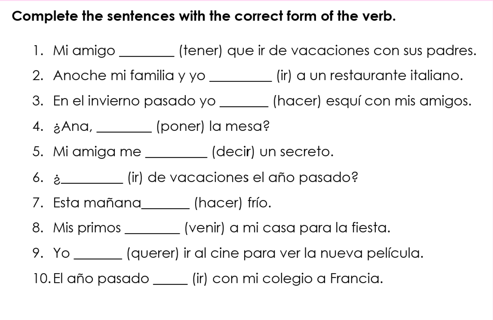 Complete the sentences with the correct form | StudyX