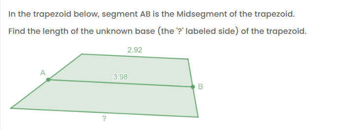 In the trapezoid below, segment AB is the | StudyX