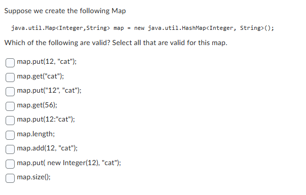 Suppose we create the following Map | StudyX
