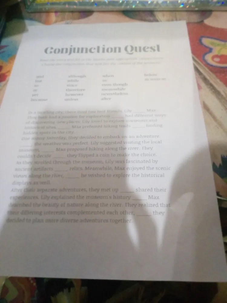 Conjunction Quest Read the story and fill | StudyX