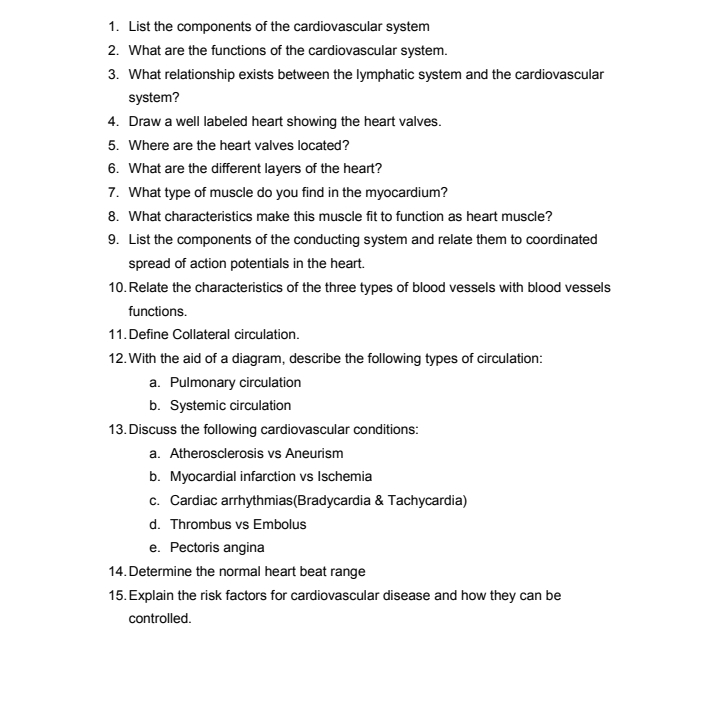 1. List the components of the cardiovascular | StudyX