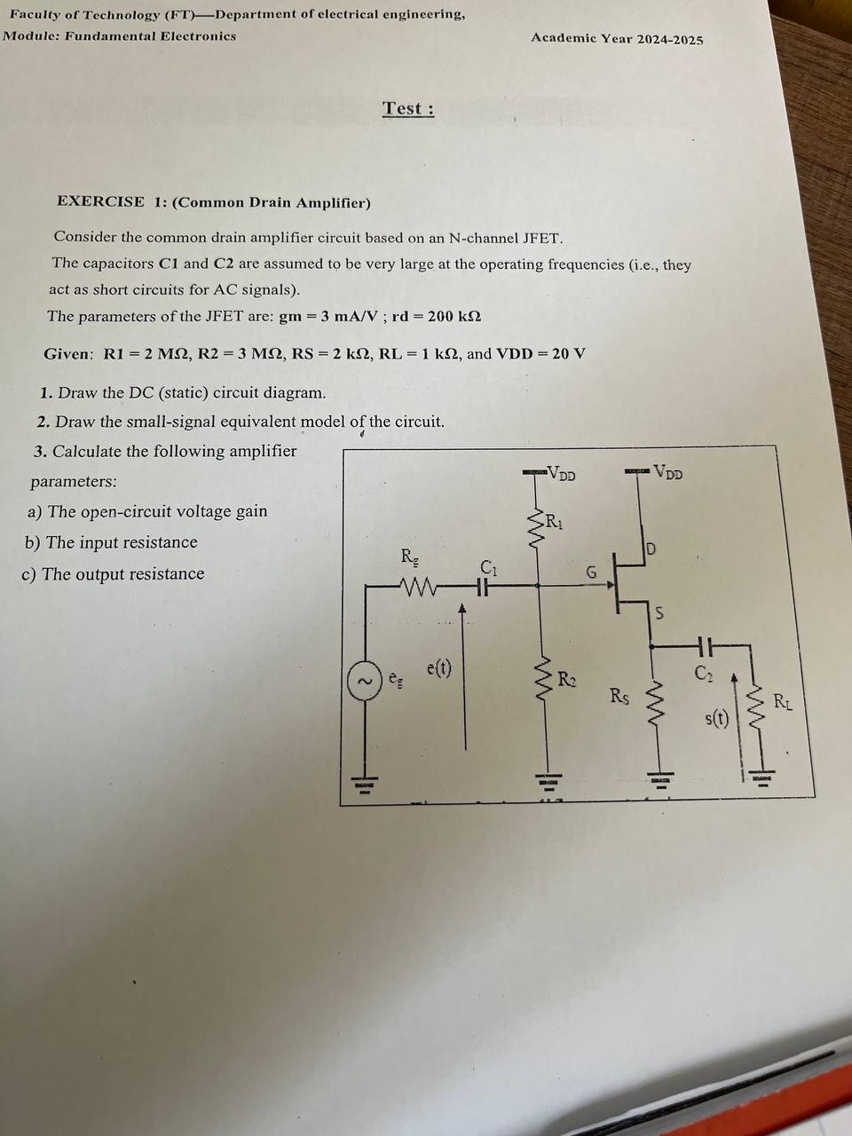EXERCISE 1: (Common Drain Amplifier)