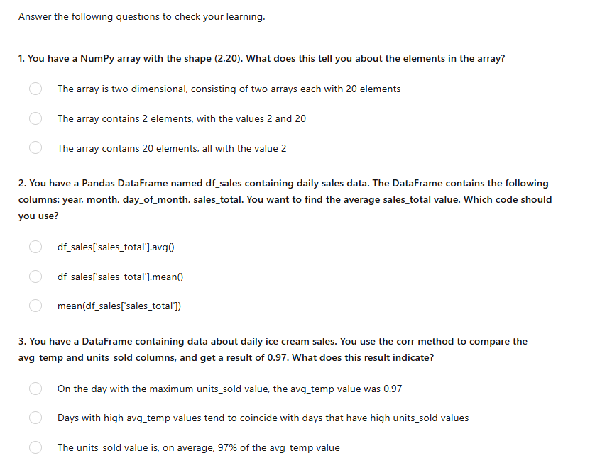 1. You have a NumPy array with the shape | StudyX