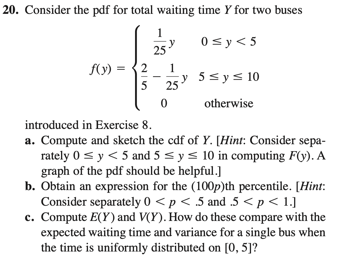 20. Consider the pdf for total waiting time | StudyX