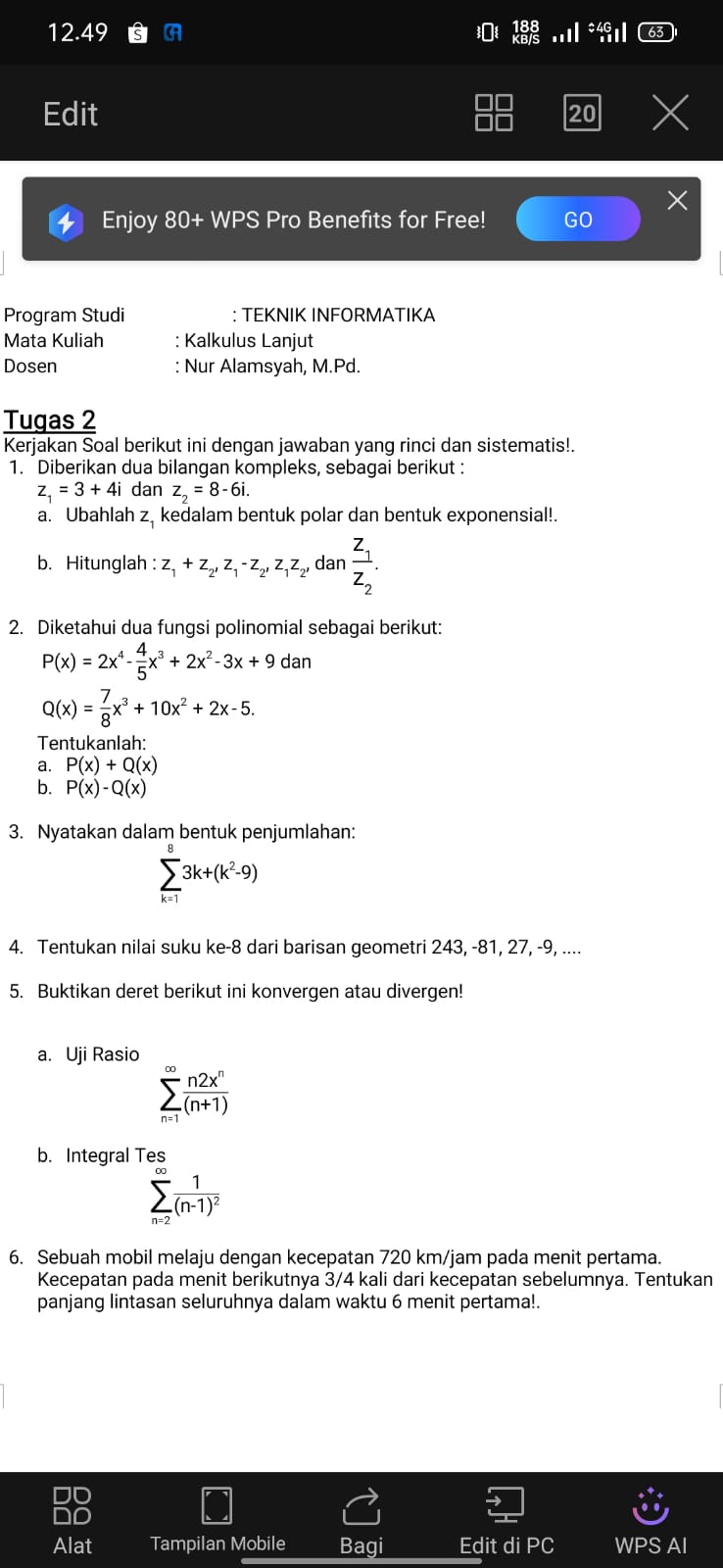1. Diberikan dua bilangan kompleks, sebagai | StudyX