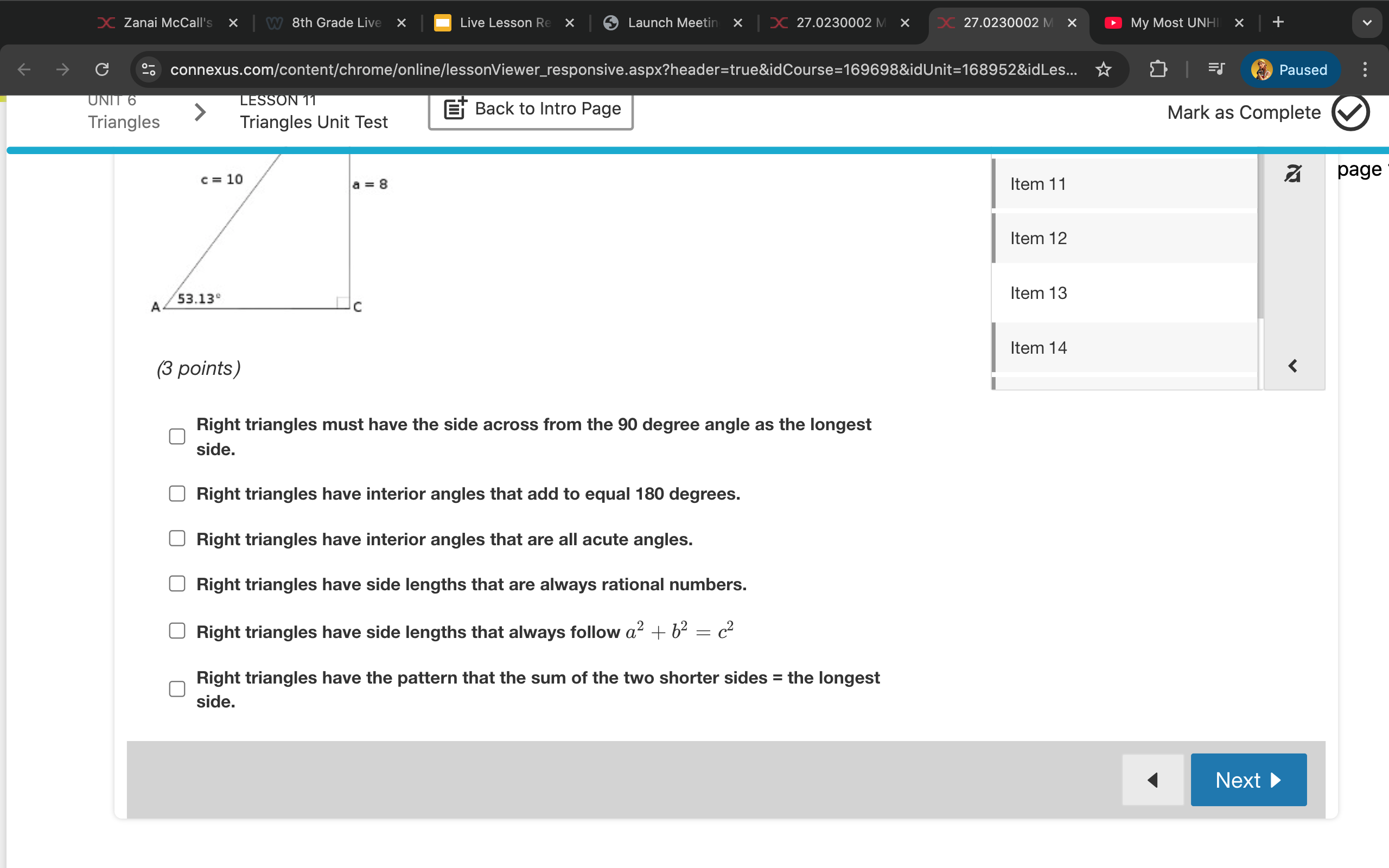 Given a right triangle with sides labeled as | StudyX