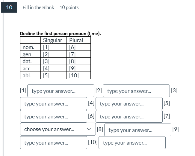 Decline the first person pronoun (I, me). | | StudyX