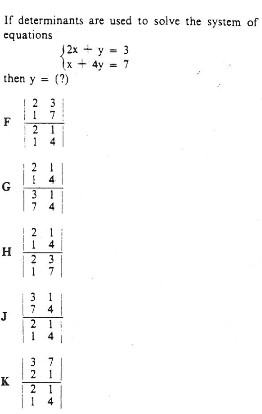 If determinants are used to solve the system | StudyX