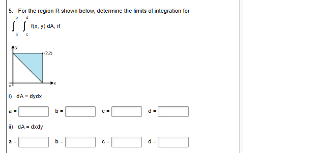 5. For the region R shown below, determine | StudyX