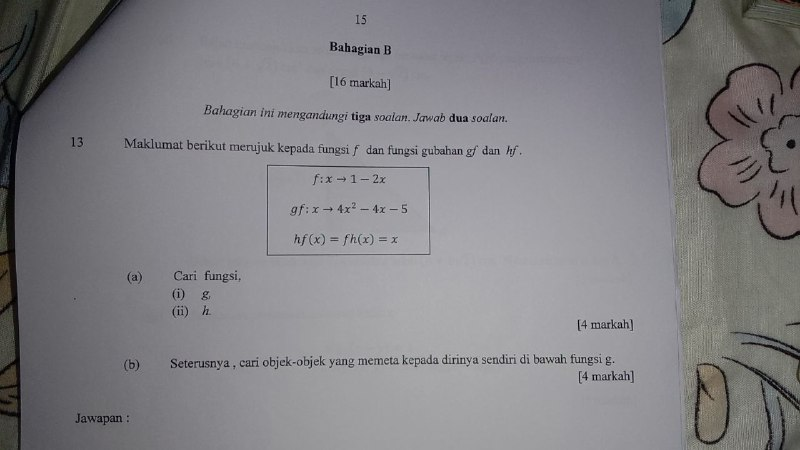 Maklumat berikut merujuk kepada fungsi $f$ | StudyX