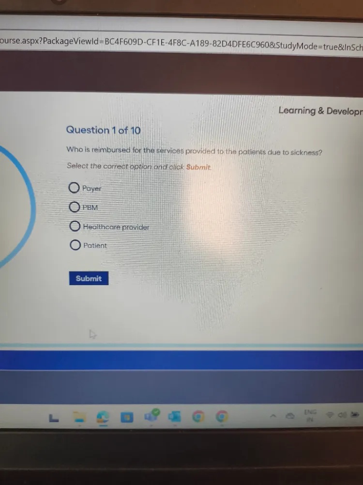 Question 1 of 10 Who is reimbursed for the