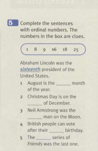 Complete the sentences with ordinal numbers. | StudyX