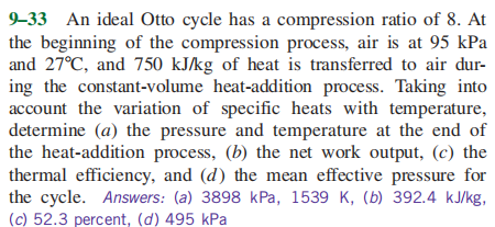 9-33 An ideal Otto cycle has a compression | StudyX