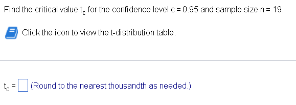 Find the critical value $t_c$ for the | StudyX