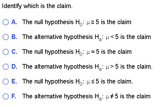 Identify which is the claim. A. The null | StudyX